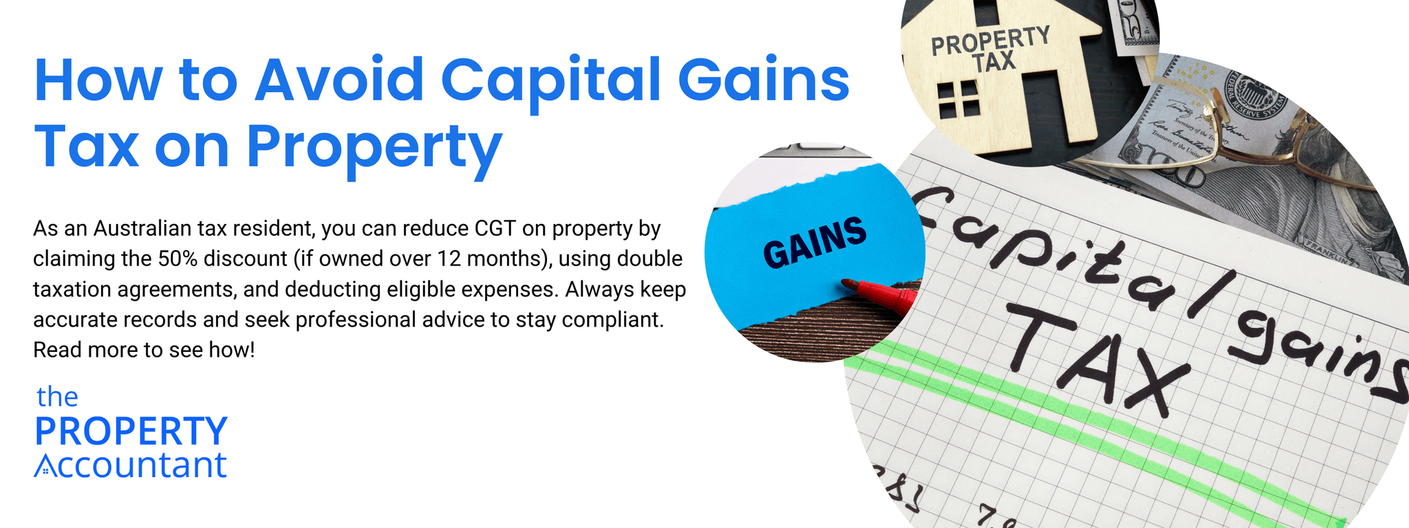 How to Save on Capital Gains Tax When Selling Property